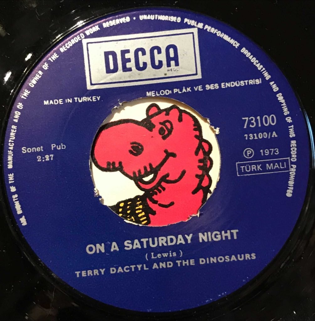 Terry Dactyl And The Dinosaurs – On A Saturday Night 45lik Plak (Türk ...