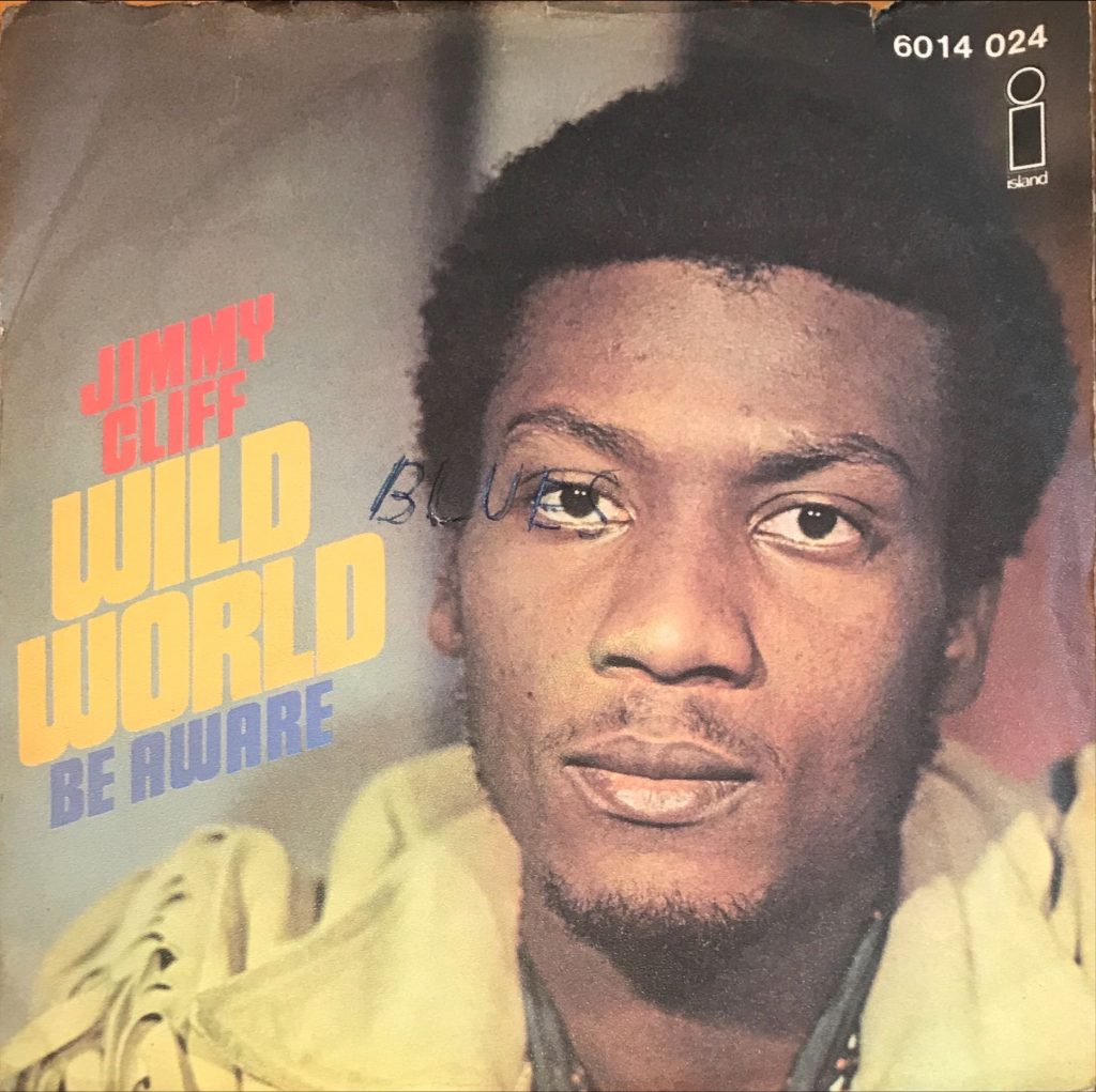 Jimmy Cliff – Wild World 45lik Plak – Deform Müzik