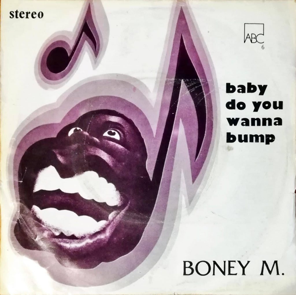 Boney M. ‎– Baby Do You Wanna Bump 45lik Plak – Deform Müzik