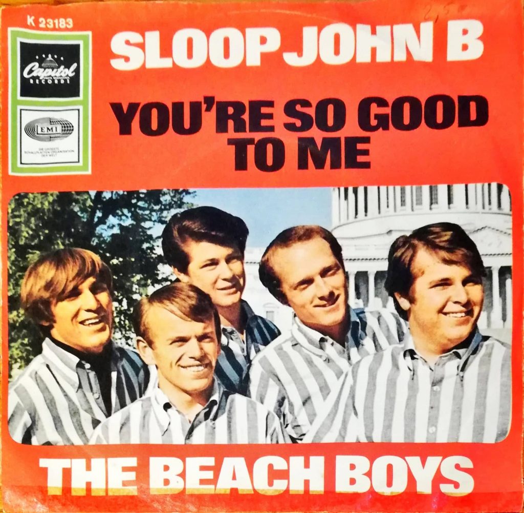The Beach Boys – Sloop John B / You’re So Good To Me 45lik Plak ...
