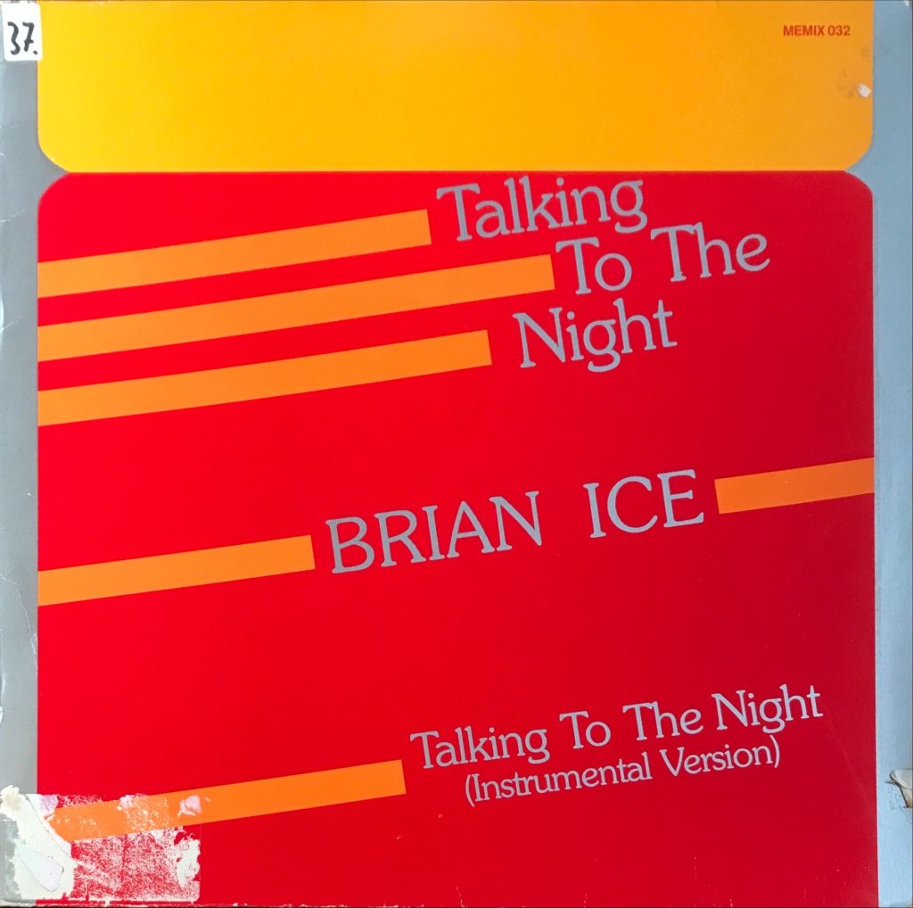 Brian Ice – Talking To The Night 12” Maxi Single Plak – Deform Müzik